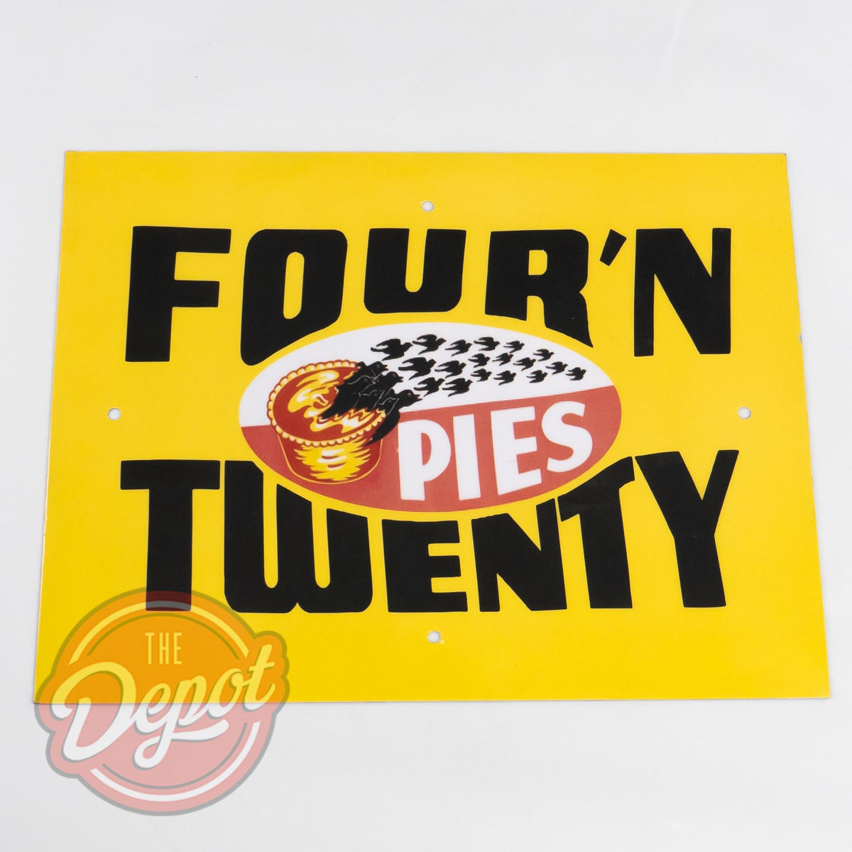 Acrylic Coated Sign - Four N Twenty Pies – The Depot